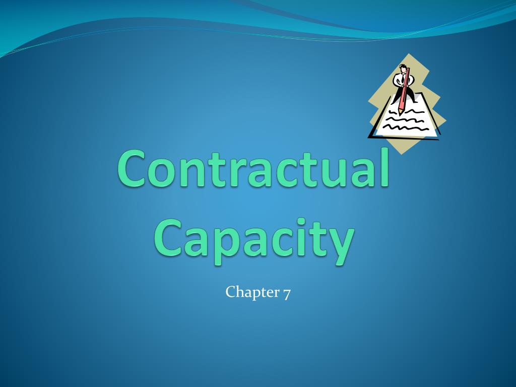 PPT - Contractual Capacity PowerPoint Presentation, free download - ID ... PPT - Contractual Capacity PowerPoint Presentation, free download - ID ...