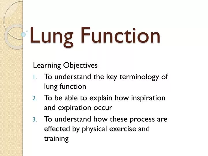PPT - Lung Function PowerPoint Presentation, free download - ID:2459873