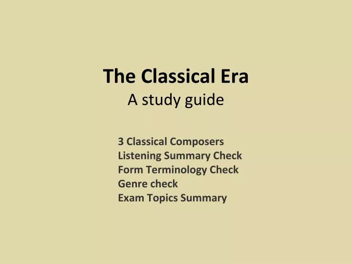 PPT - The Classical Era A study guide PowerPoint Presentation, free ...