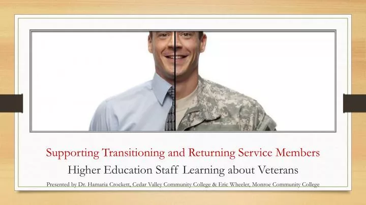PPT - Supporting Transitioning and Returning Service Members PowerPoint ...