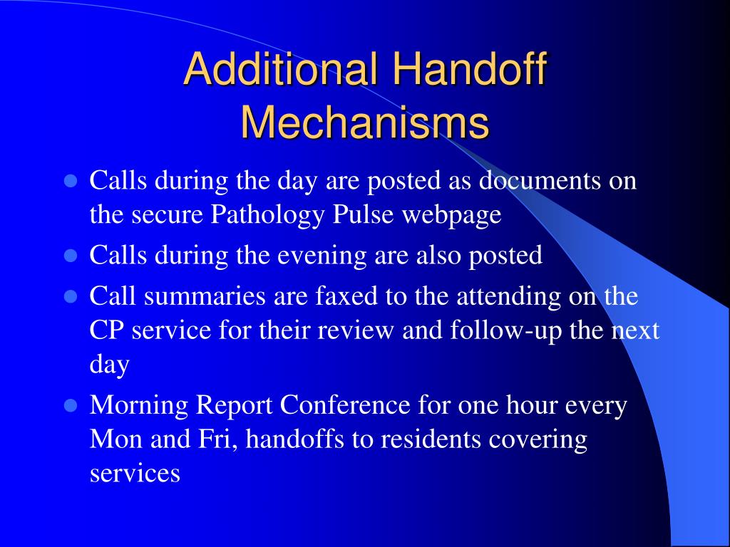 PPT - Handoffs and Transitions of Care Department of Pathology and ...
