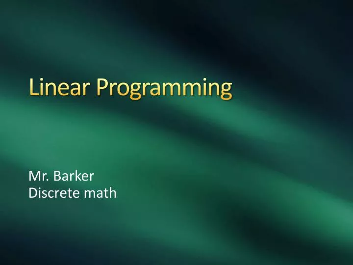 Ppt Linear Programming Powerpoint Presentation Free Download Id