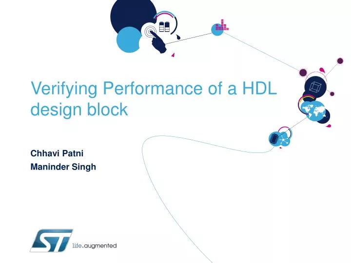 PPT - Verifying Performance of a HDL design block PowerPoint ...