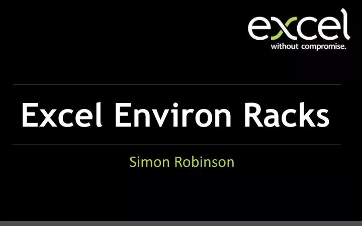 PPT - Excel Environ Racks PowerPoint Presentation, free download - ID ...