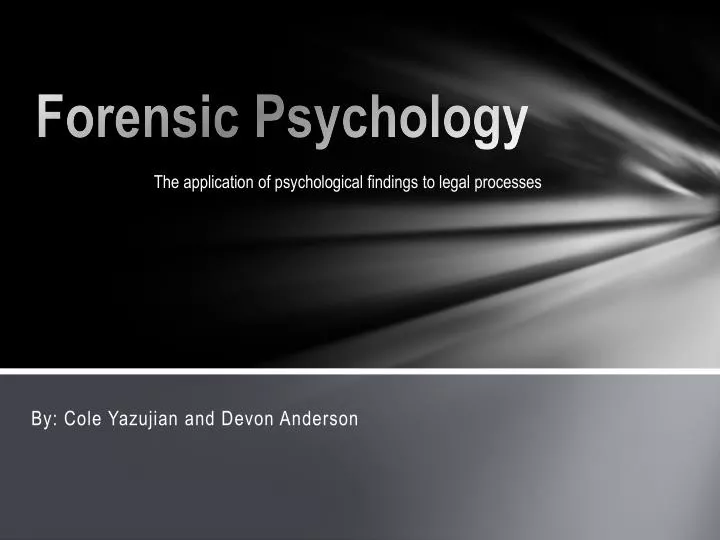 PPT - Forensic Psychology PowerPoint Presentation, free download - ID ...