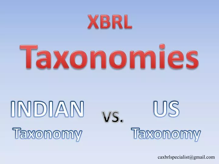 PPT - XBRL Taxonomies PowerPoint Presentation - ID:2463751