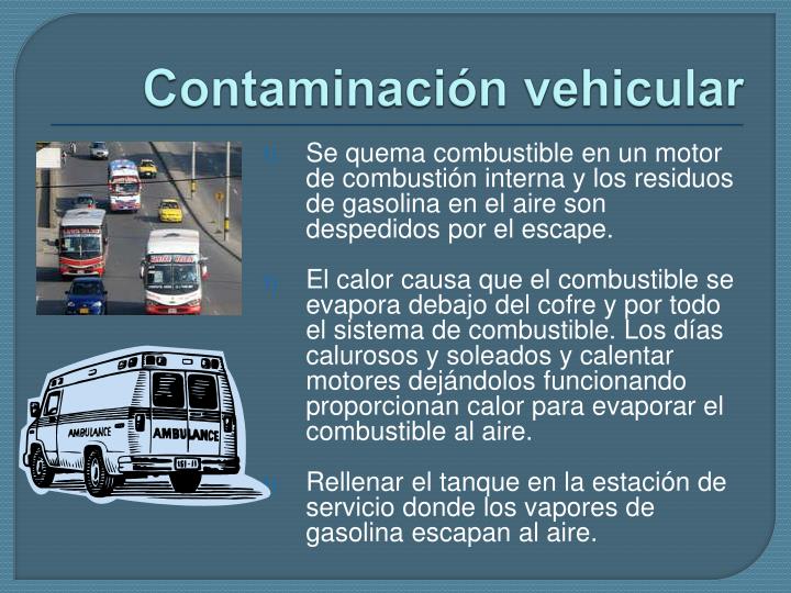 PPT - LA CONTAMINACION VEHICULAR PowerPoint Presentation - ID:2463851