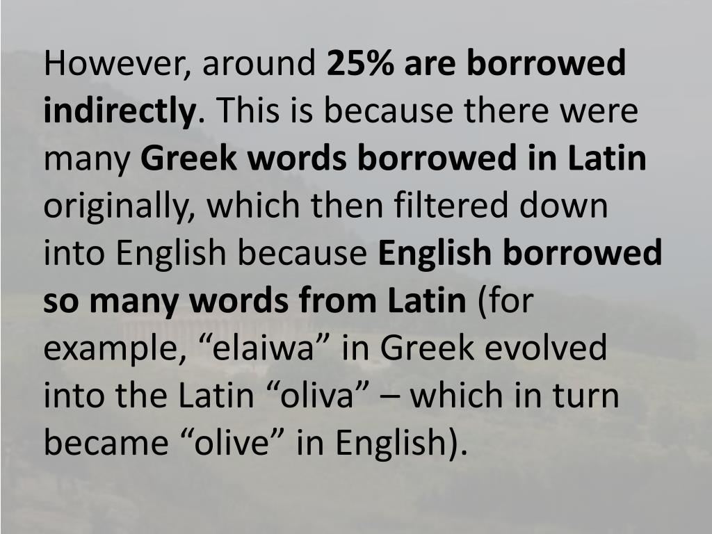 PPT - What percentage of English words come from Greek words ...