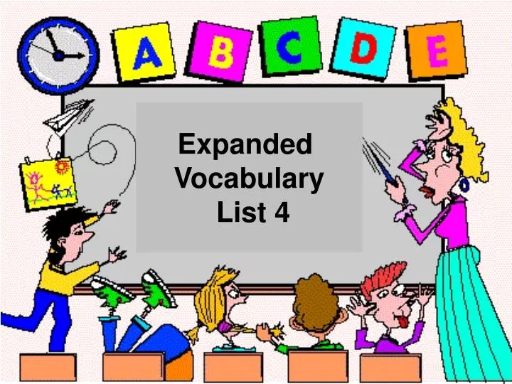 PPT - Expanded Vocabulary List 4 PowerPoint Presentation, free download ...