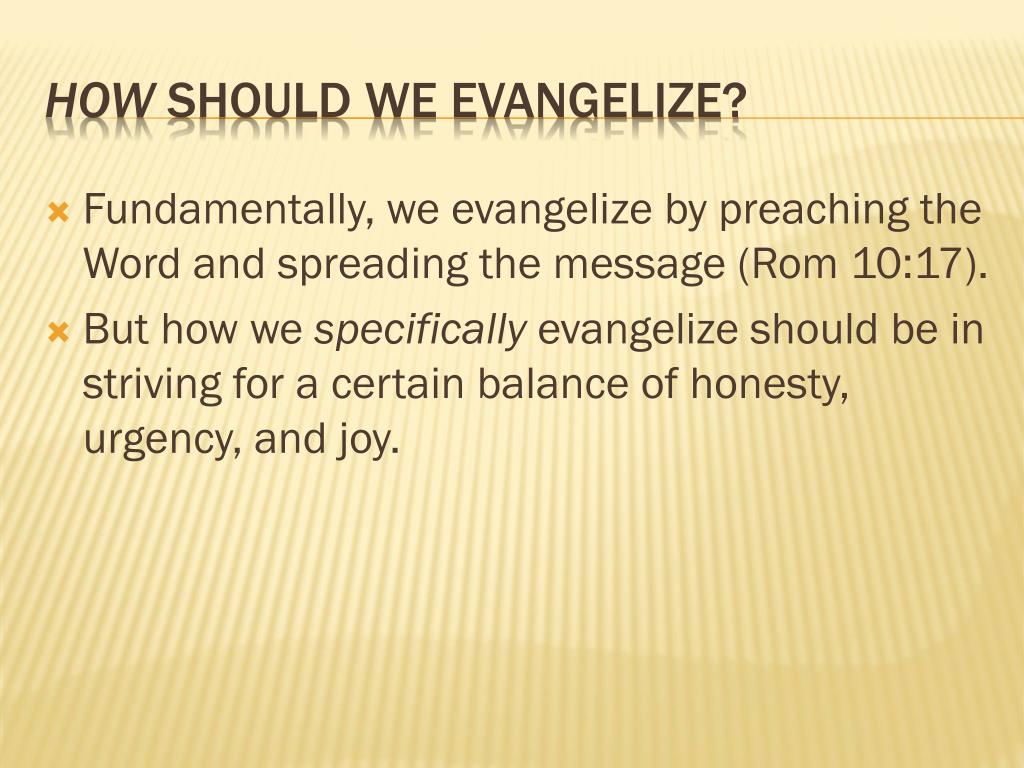 PPT - The Gospel and personal evangelism PowerPoint Presentation, free ...
