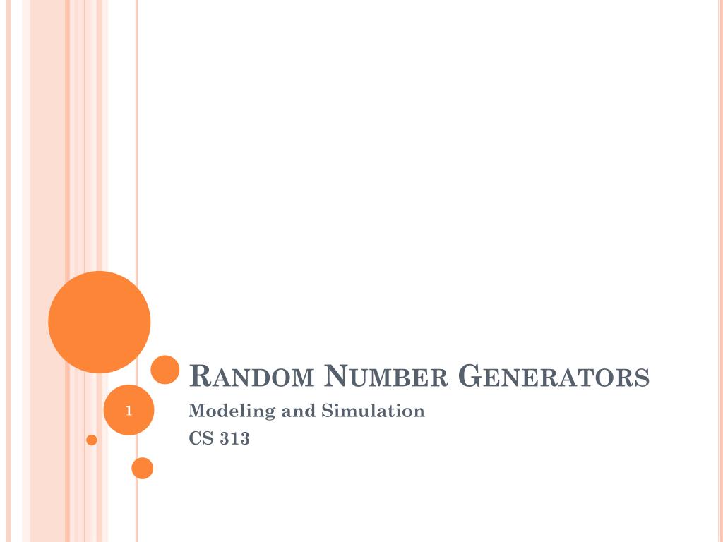 PPT - Random Number Generators PowerPoint Presentation, free download ... PPT - Random Number Generators PowerPoint Presentation, free download ...