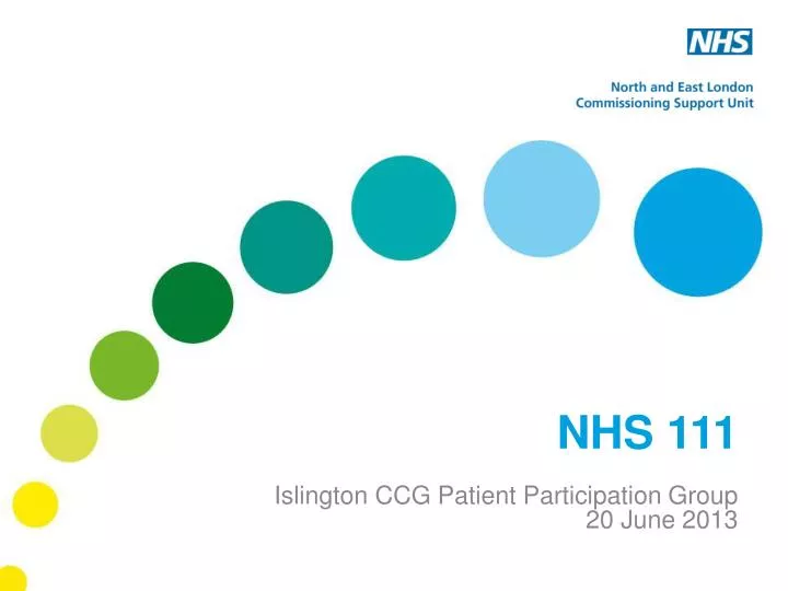 PPT - NHS 111 PowerPoint Presentation, free download - ID:2466707