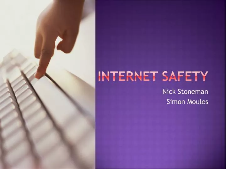 PPT - Internet safety PowerPoint Presentation, free download - ID:2467158