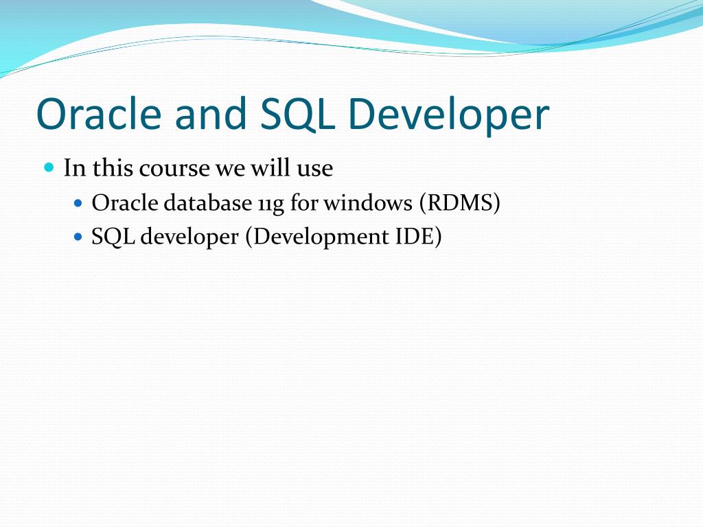 Ppt Retrieving Data Using The Sql Select Statement And How To Use Sql Developer Powerpoint