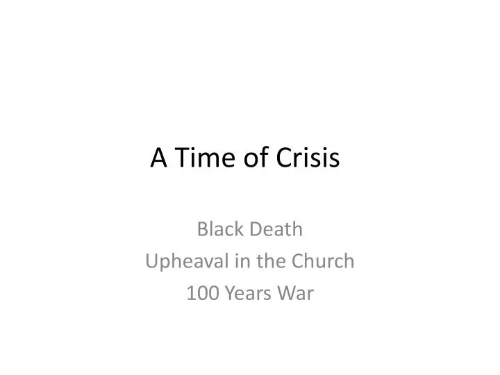 PPT - A Time of Crisis PowerPoint Presentation, free download - ID:2467674
