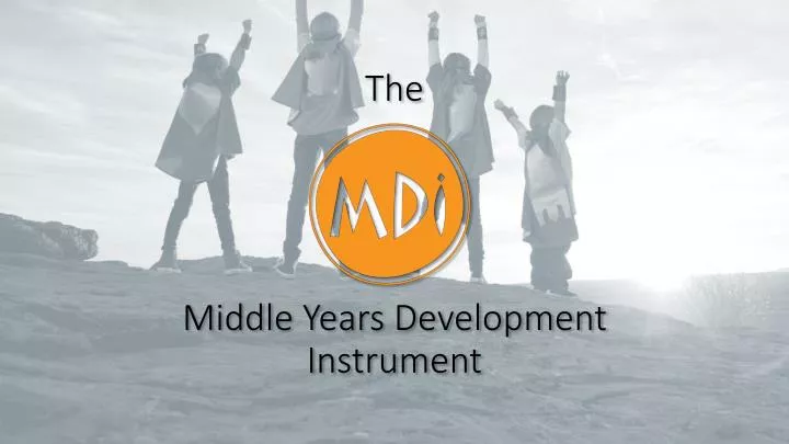 PPT - Middle Years Development Instrument PowerPoint Presentation, free ...