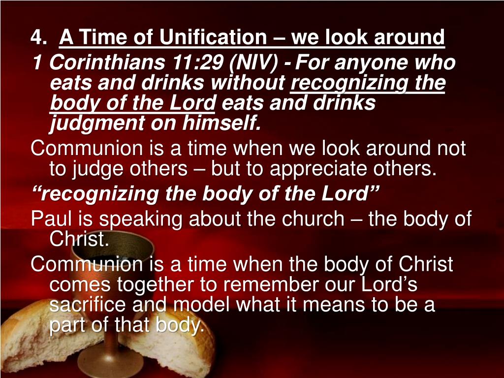 PPT - Communion: Recognizing the Body of Christ 1 Corinthians 11:17-32 ...
