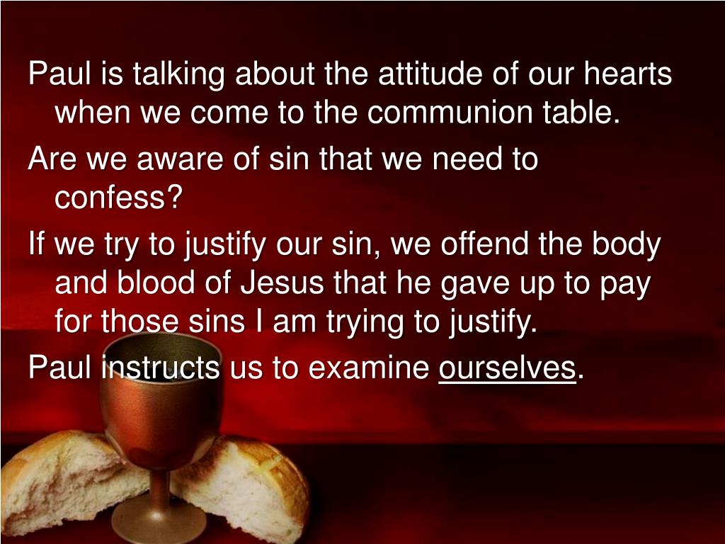 PPT - Communion: Recognizing the Body of Christ 1 Corinthians 11:17-32 ...
