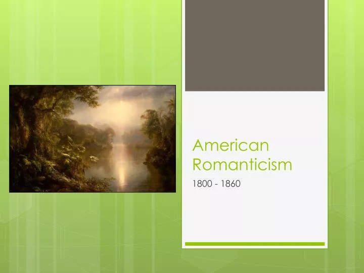 PPT - American Romanticism PowerPoint Presentation, free download - ID ...