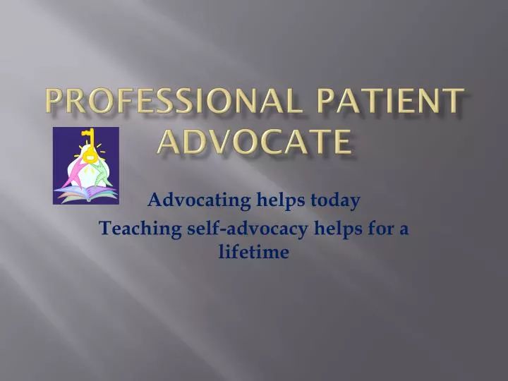 PPT - Professional Patient Advocate PowerPoint Presentation, free ...