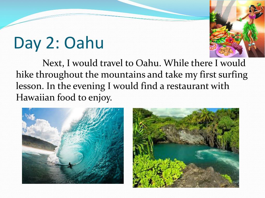 PPT - My Dream Vacation:Seven Days in Hawaii PowerPoint Presentation ...