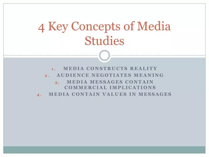 PPT - 4 Key Concepts of Media Studies PowerPoint Presentation, free ... PPT - 4 Key Concepts of Media Studies PowerPoint Presentation, free ...