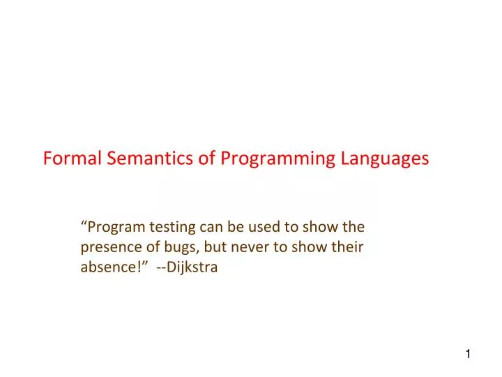 PPT - Formal Semantics of Programming Languages PowerPoint Presentation ... PPT - Formal Semantics of Programming Languages PowerPoint Presentation ...