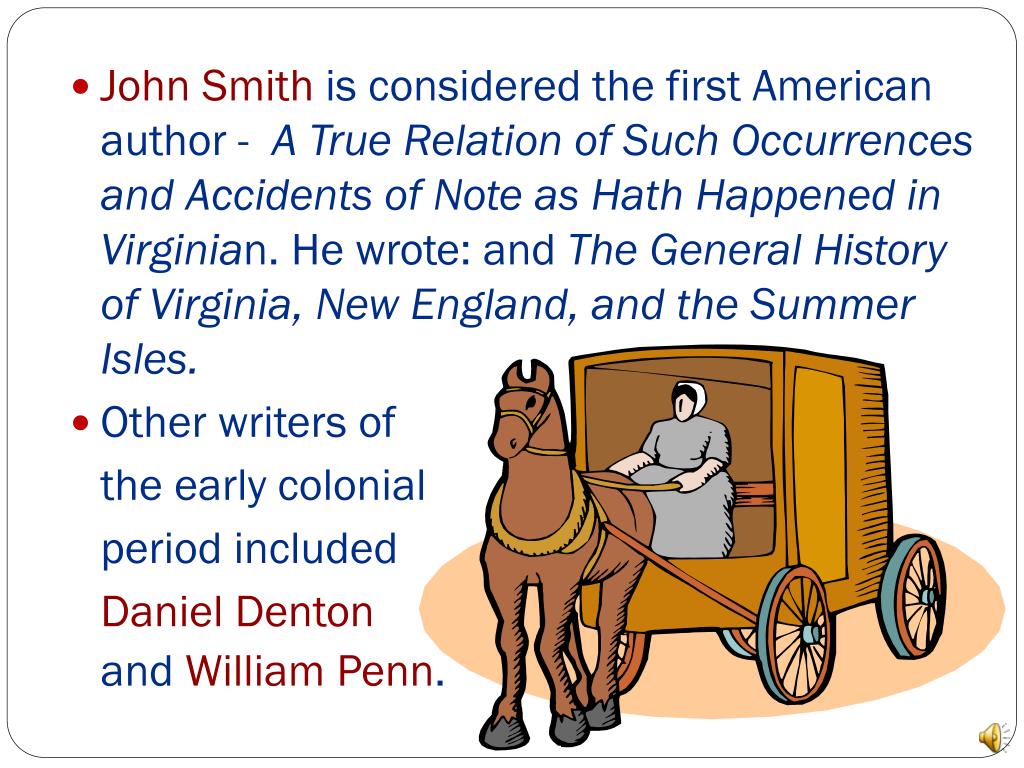PPT - Colonial Period Literature (1607-1765) PowerPoint Presentation ...