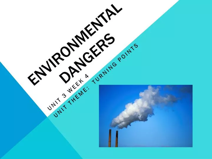 PPT - Environmental Dangers PowerPoint Presentation, free download - ID ...