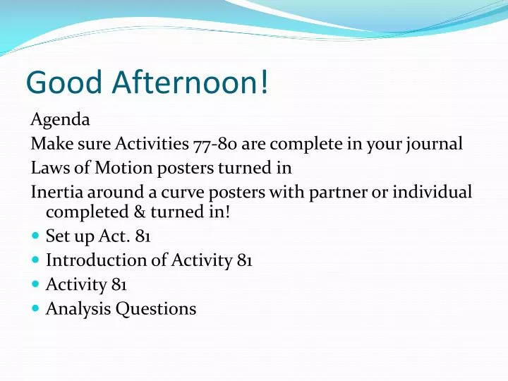 PPT - Good Afternoon! PowerPoint Presentation, free download - ID:2471833