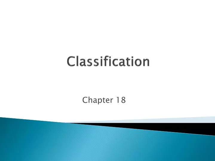 PPT - Classification PowerPoint Presentation, free download - ID:2472095