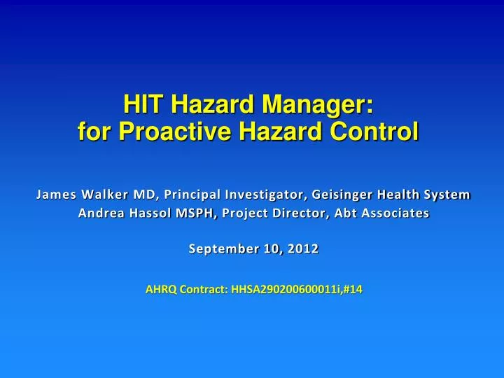 PPT - HIT Hazard Manager: for Proactive Hazard Control PowerPoint ...