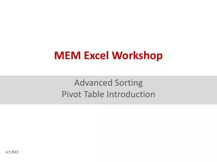 PPT - MEM Excel Workshop PowerPoint Presentation, free download - ID ...