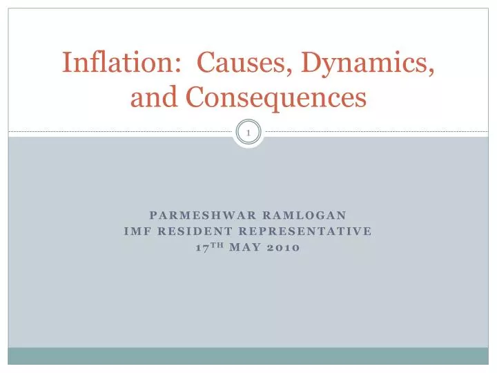 PPT - Inflation: Causes, Dynamics, and Consequences PowerPoint ...