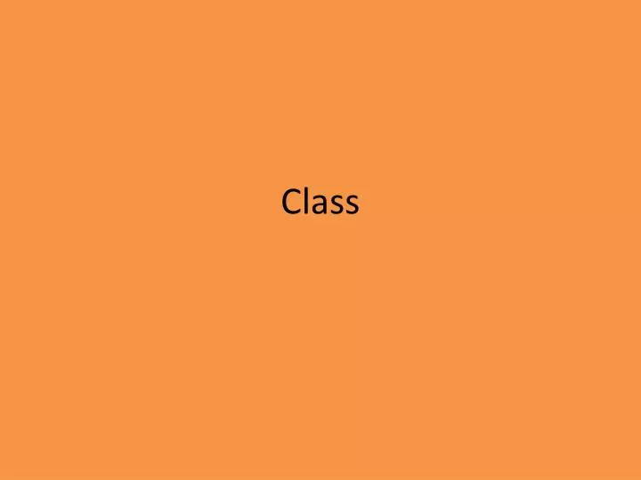 Ppt Class Powerpoint Presentation Free Download Id 2473337