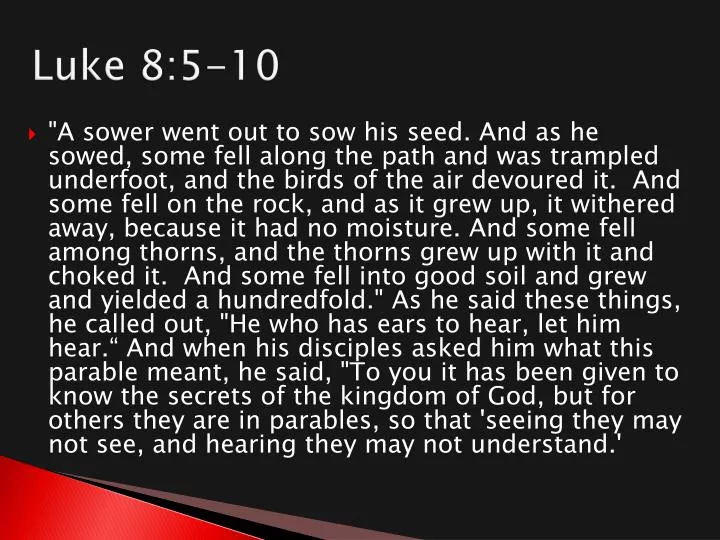 PPT - Luke 8:5-10 PowerPoint Presentation, free download - ID:2473826