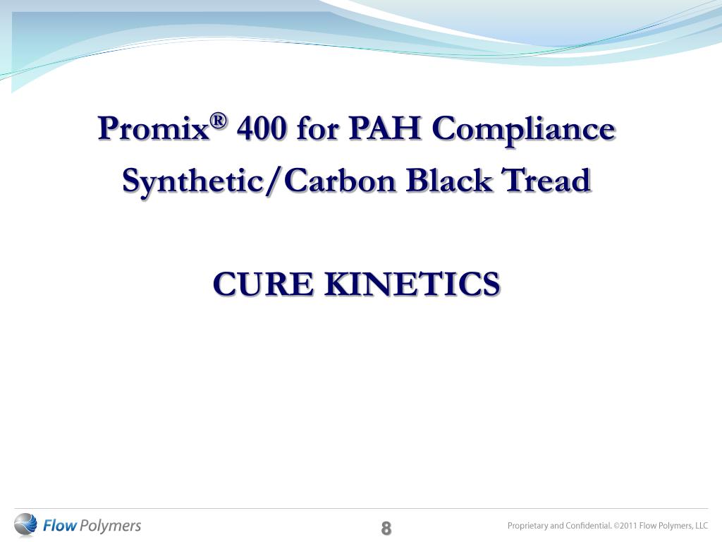 PPT - Promix ® 400 with Naphthenic Oil for PAH Compliance PowerPoint ...