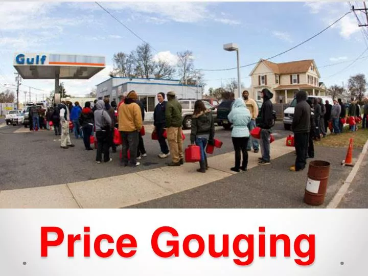 PPT - Price Gouging PowerPoint Presentation, free download - ID:2474389