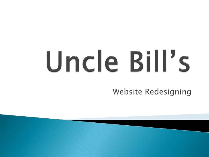 PPT - Uncle Bill’s PowerPoint Presentation, free download - ID:2474668