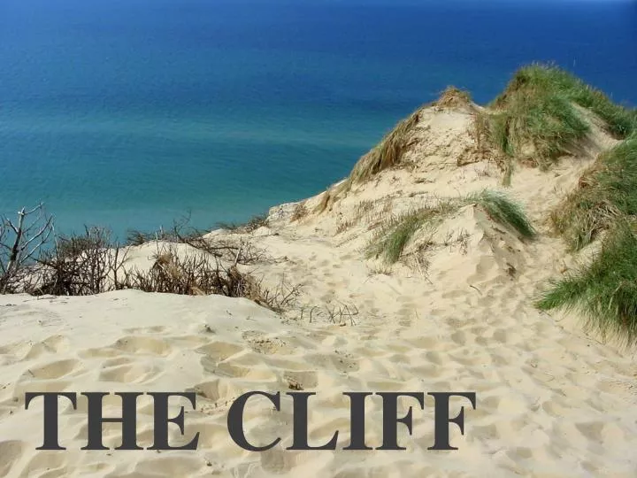 PPT - The Cliff PowerPoint Presentation, free download - ID:2474854