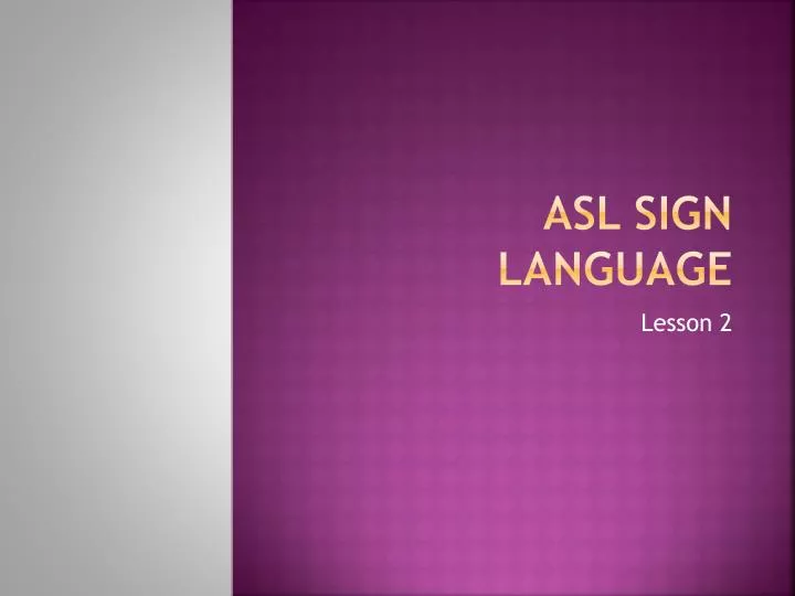 PPT - ASL Sign Language PowerPoint Presentation, free download - ID:2475685