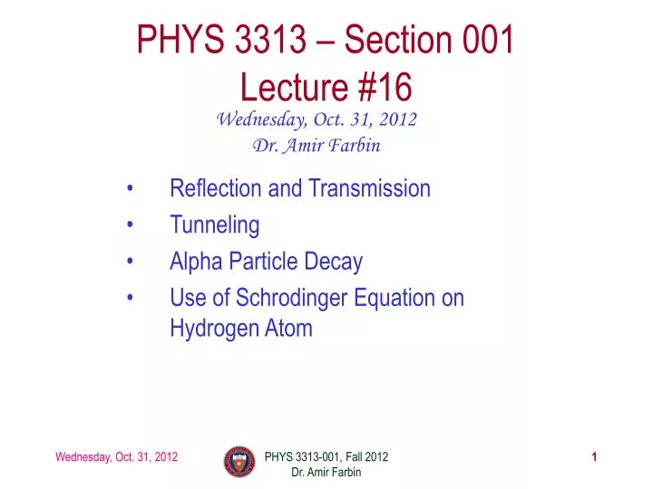 PPT - PHYS 3313 – Section 001 Lecture #16 PowerPoint Presentation, free ...