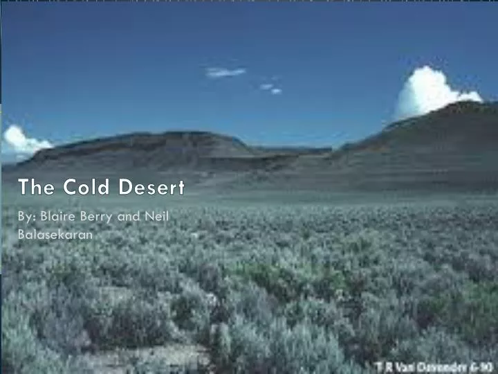 PPT - The Cold Desert PowerPoint Presentation, free download - ID:2476833