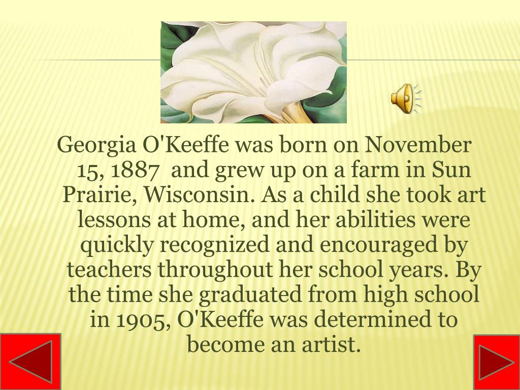 PPT - The Life and Art of Georgia O'Keeffe PowerPoint Presentation ...