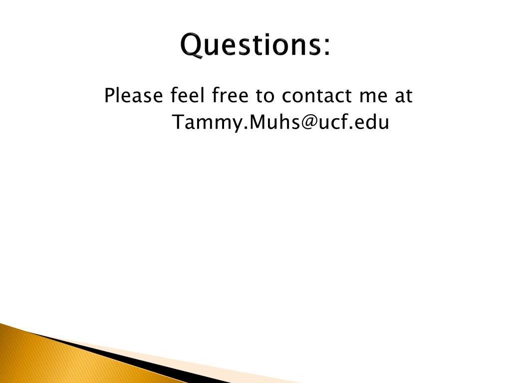 PPT - Tammy Muhs Assistant Chair, MALL Director University of Central ...