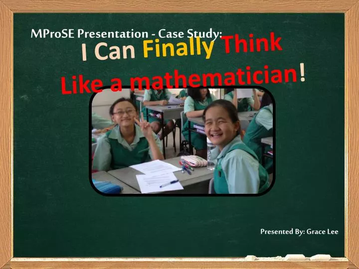 PPT - I Can Finally Think Like a mathematician ! PowerPoint ...