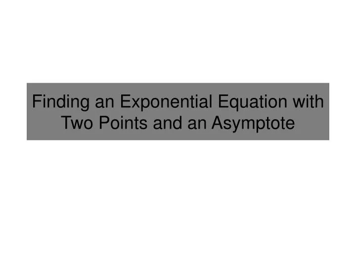 Finding Exponential Equation Given Two Points - Tessshebaylo Finding Exponential Equation Given Two Points - Tessshebaylo
