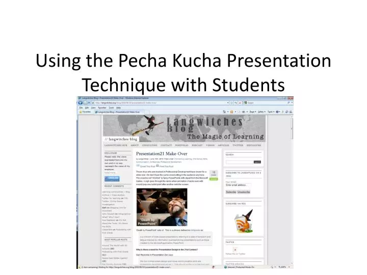 PPT - Using the Pecha Kucha Presentation Technique with Students ...