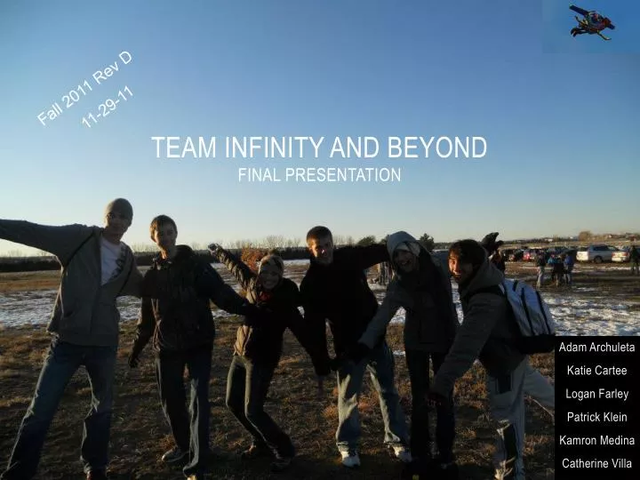 PPT - Team Infinity and Beyond Final Presentation PowerPoint ...