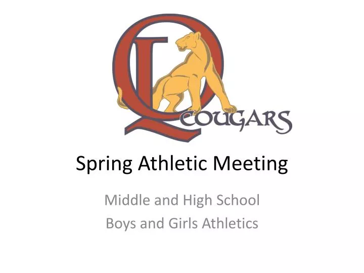 PPT - Spring Athletic Meeting PowerPoint Presentation, free download ...
